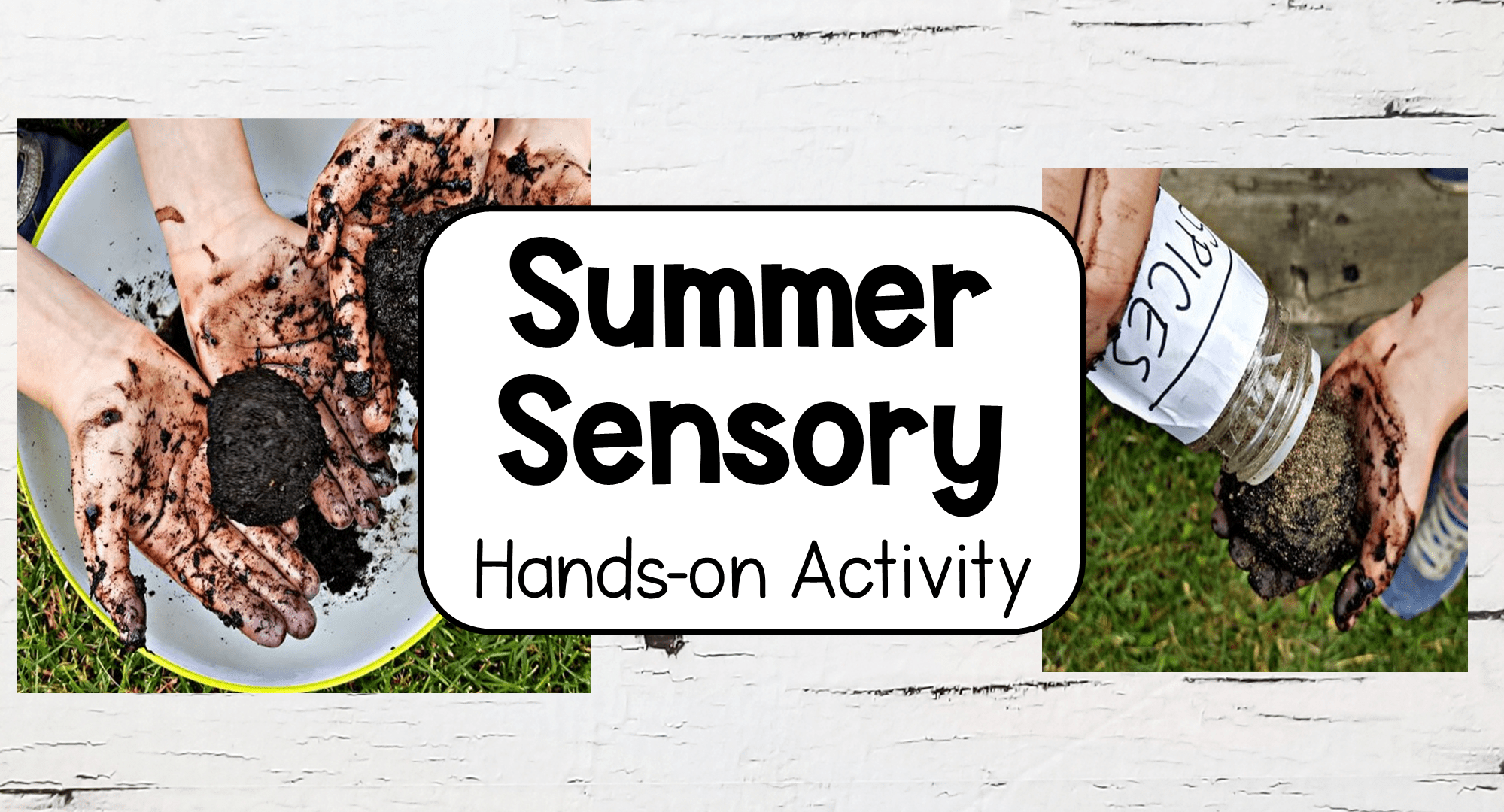 Hands-On Summer Activities with Mud - Hands-On Teaching Ideas