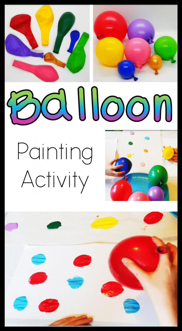 Easy Balloon Painting Ideas for Kids - Hands-On Teaching Ideas
