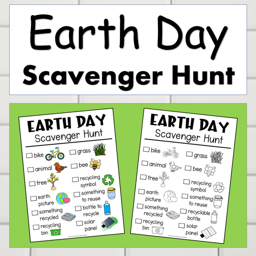 Earth Day Scavenger Hunt - Hands-On Teaching Ideas