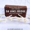 9 Best Bridge Building STEM Challenge Ideas for Kids