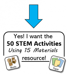 50 Simple STEM Activities using 15 Materials